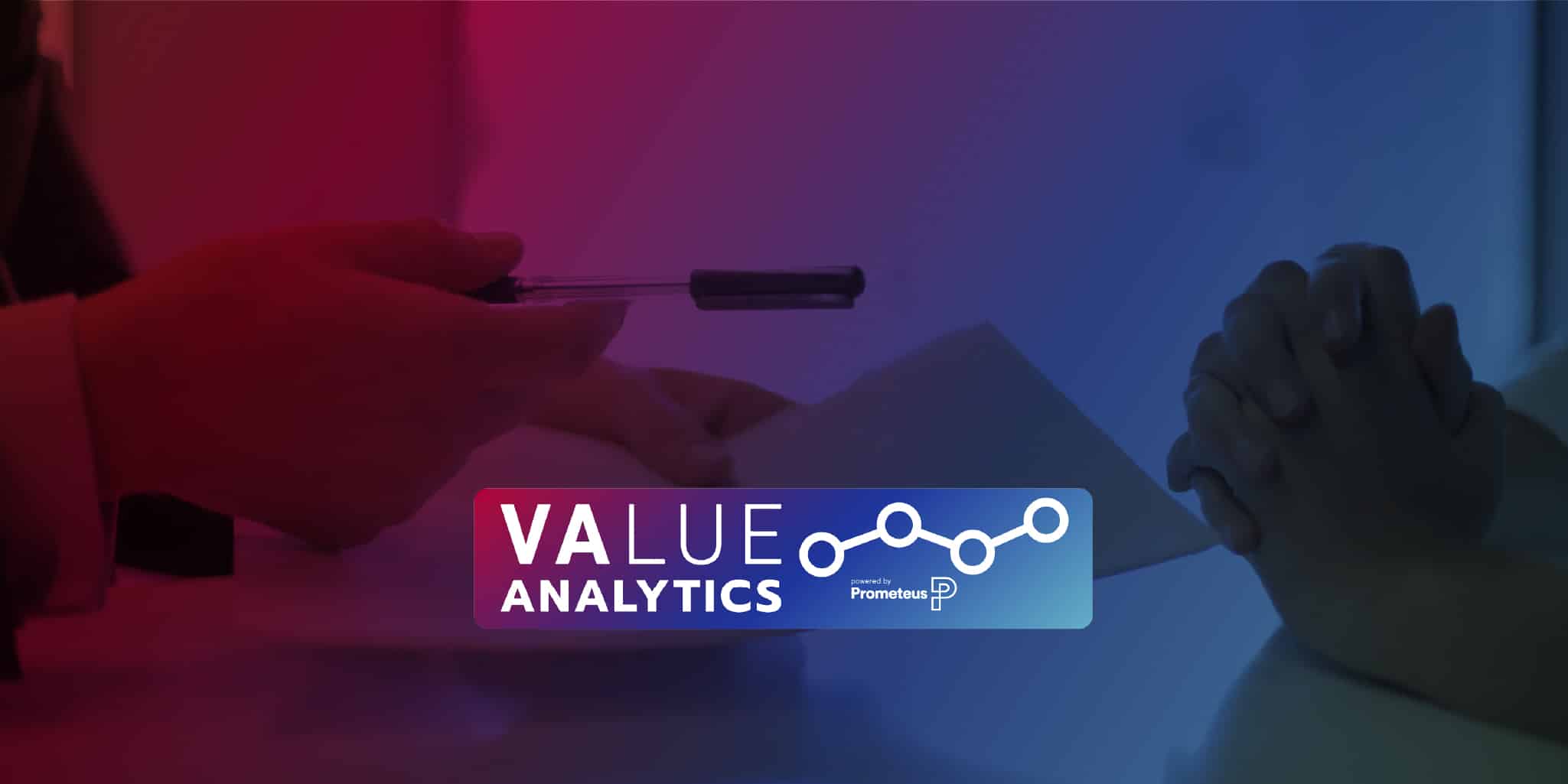 Presentamos VALUE Analytics by Prometeus - Value