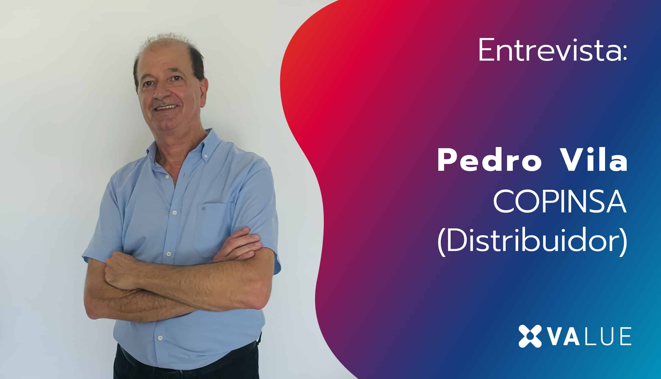 Entrevista Pedro Vila - Value